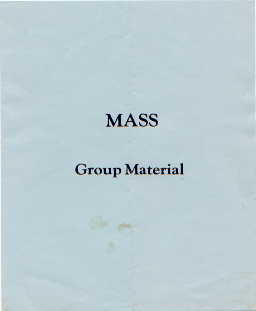 Gallery 98 | MASS by Group Material at The New Museum