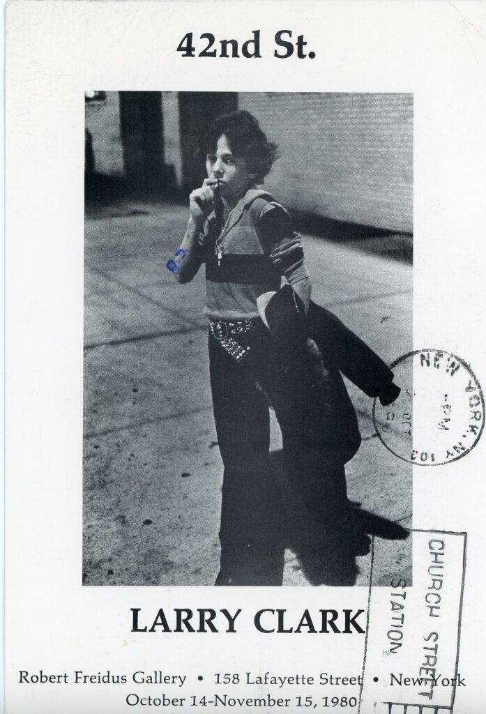 Gallery 98 | Larry Clark, 42nd St., Robert Freidus Gallery, Card, 1980
