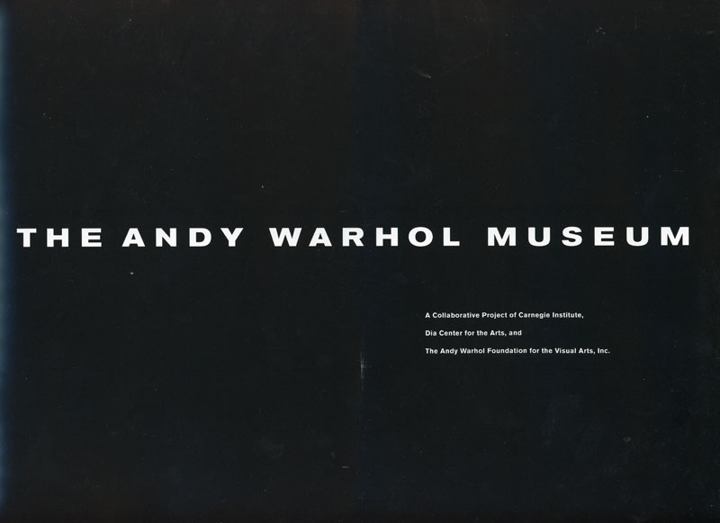Gallery 98 | The Andy Warhol Museum, 24-Page Museum Opening Booklet, 1992