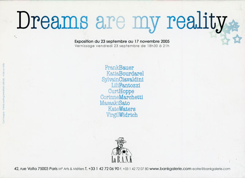 Gallery 98 | Group Show, Dreams Are My Reality, with Curt Hoppe (image ...