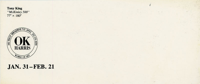 Gallery 98 | OK Harris Gallery, Tony King, McKinley 500, Card, 1985