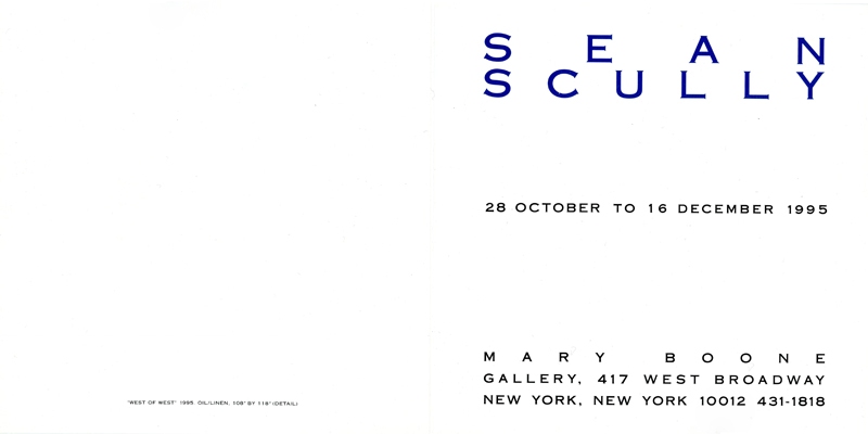 Gallery 98 | Seam Scully, Mary Boone Gallery, Folded Card, 1995