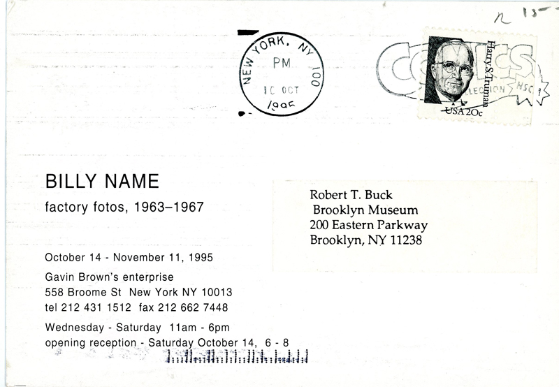 Gallery 98 | Billy Name, Factory Fotos 1963-1967, Card, Gavin Brown’s ...