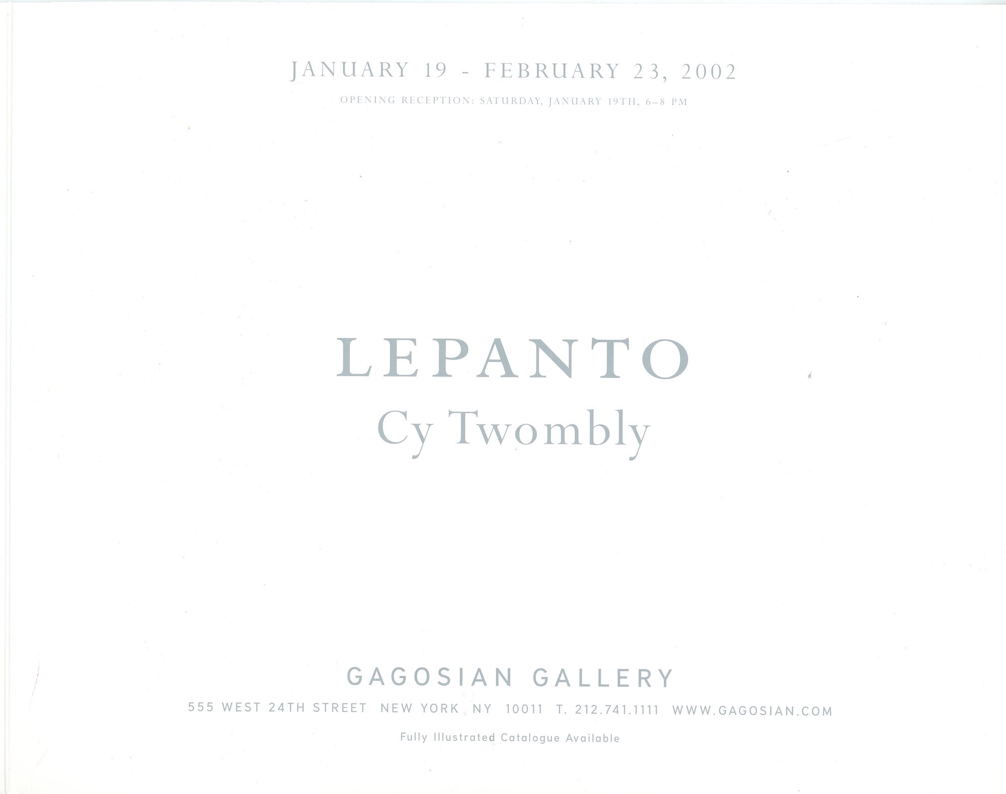 Gallery 98 | Cy Twombly, Lepanto, Folded Card, Gagosian Gallery, 2002
